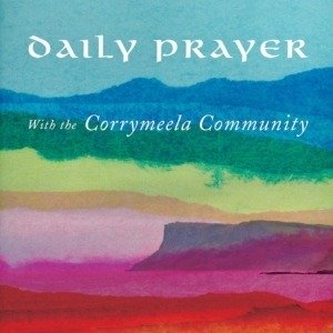 Daily Prayer with the Corrymeela Community - Theology House
